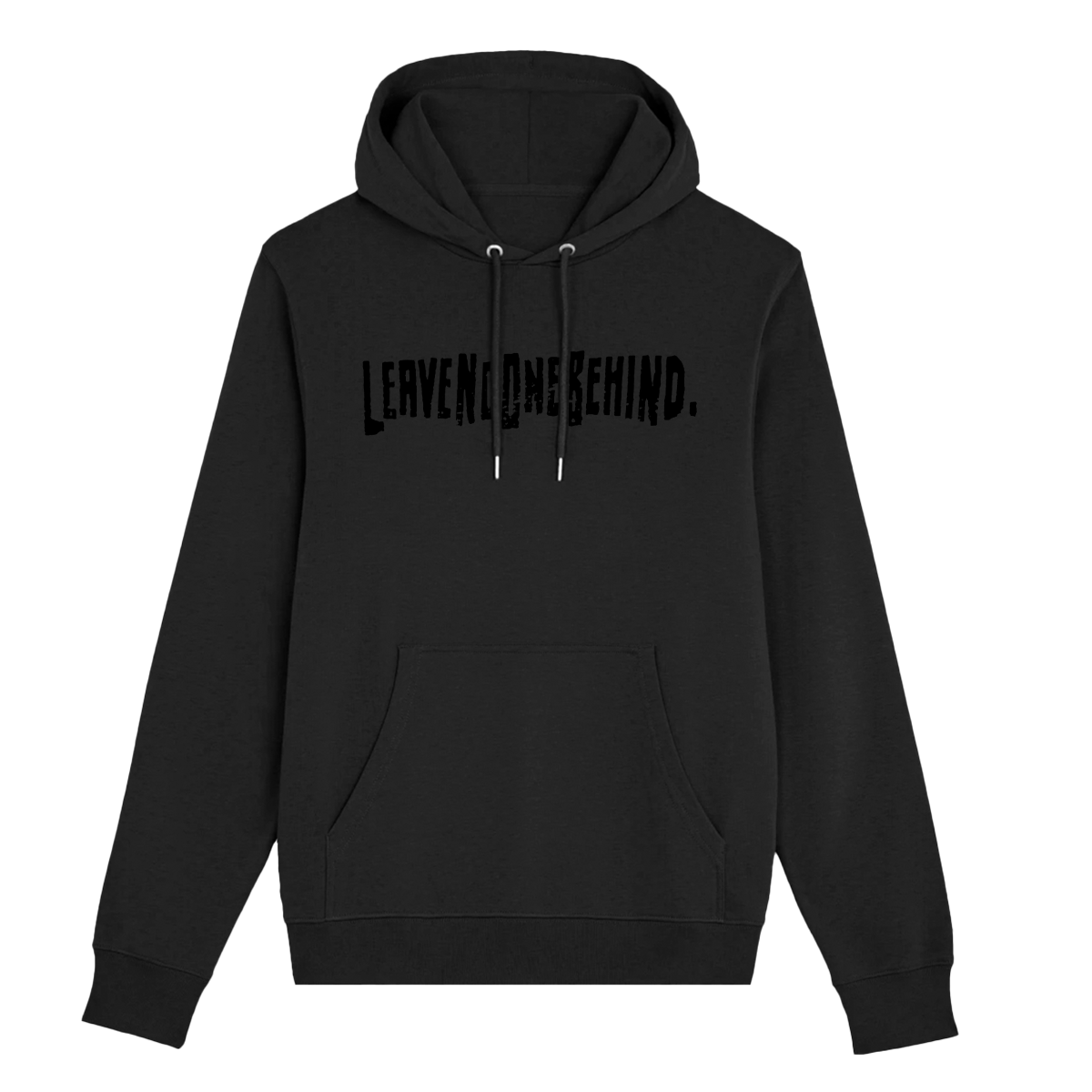 Hoodie Leave No One Behind | Official Leave No One Behind Shop